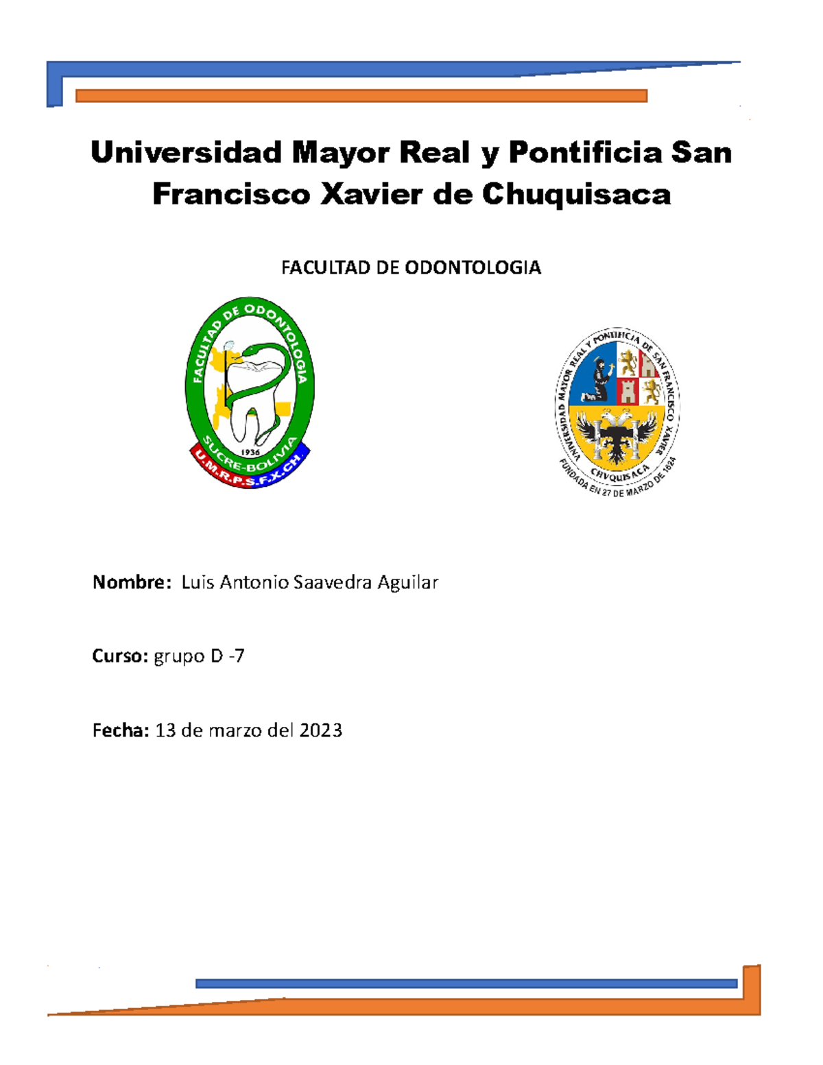 Universidad Mayor Real y Pontificia San Francisco Xavier de Chuquisaca ...