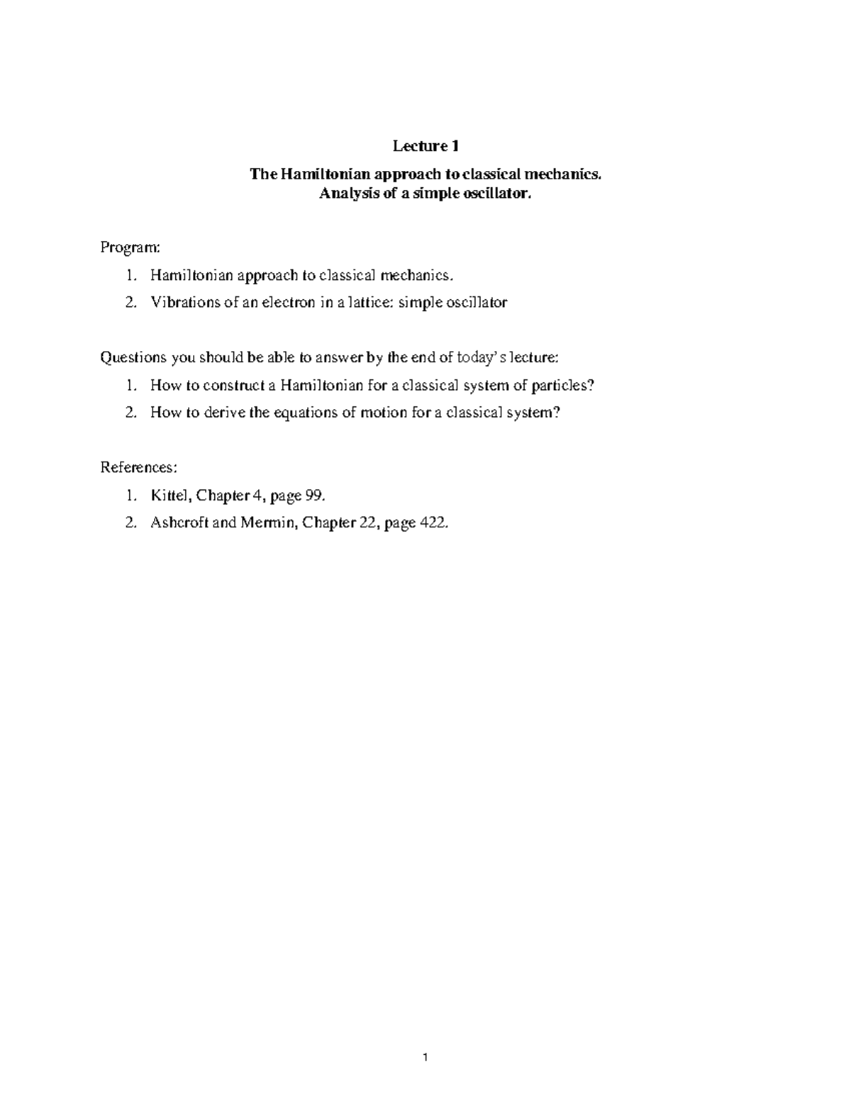 The Hamiltonian approach to classical mechanics Analysis of a simple ...