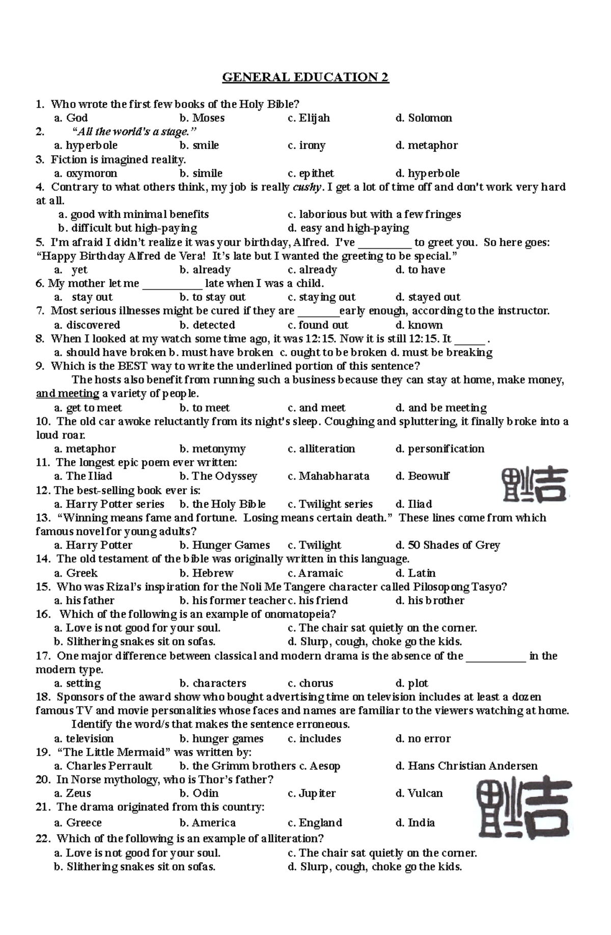 GEN ED 2 jing - Test Questions - GENERAL EDUCATION 2 Who wrote the ...