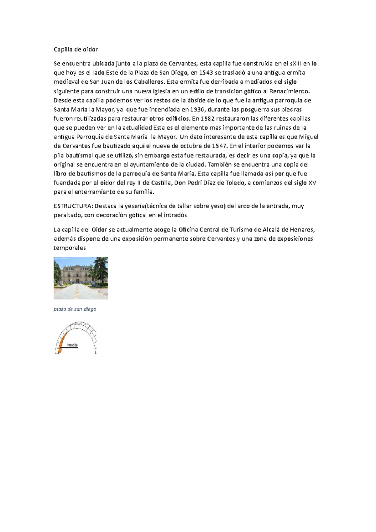 Tour capilla de oidor y torre - Capilla de oidor Se encuentra ubicada ...