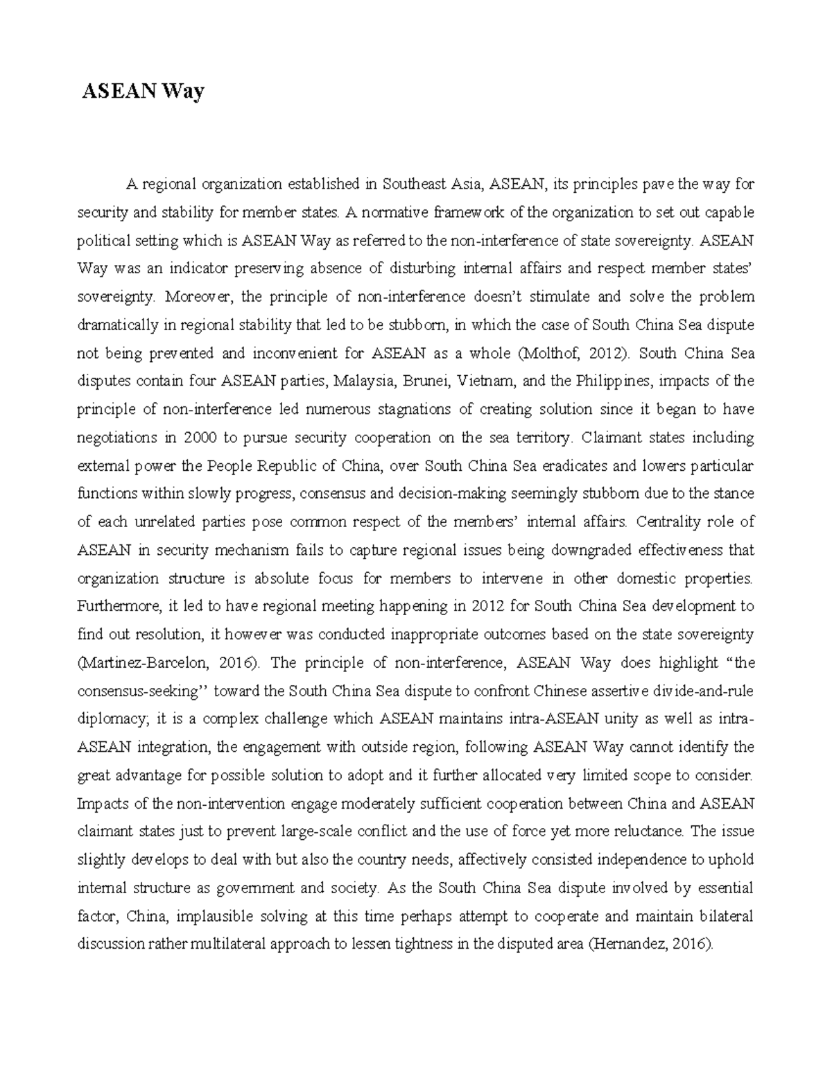 Asean Way Assignment - ASEAN Way A regional organization established in ...