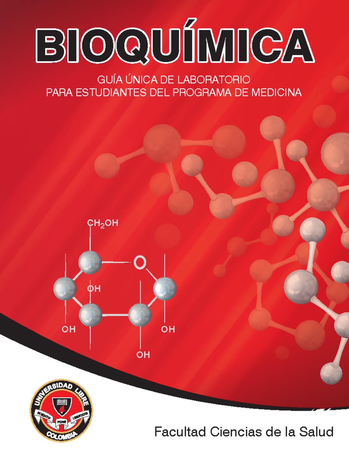 Guia unica de laboratorio-bioquímica - GUÍA ÚNICA DE LABORATORIO PARA ...