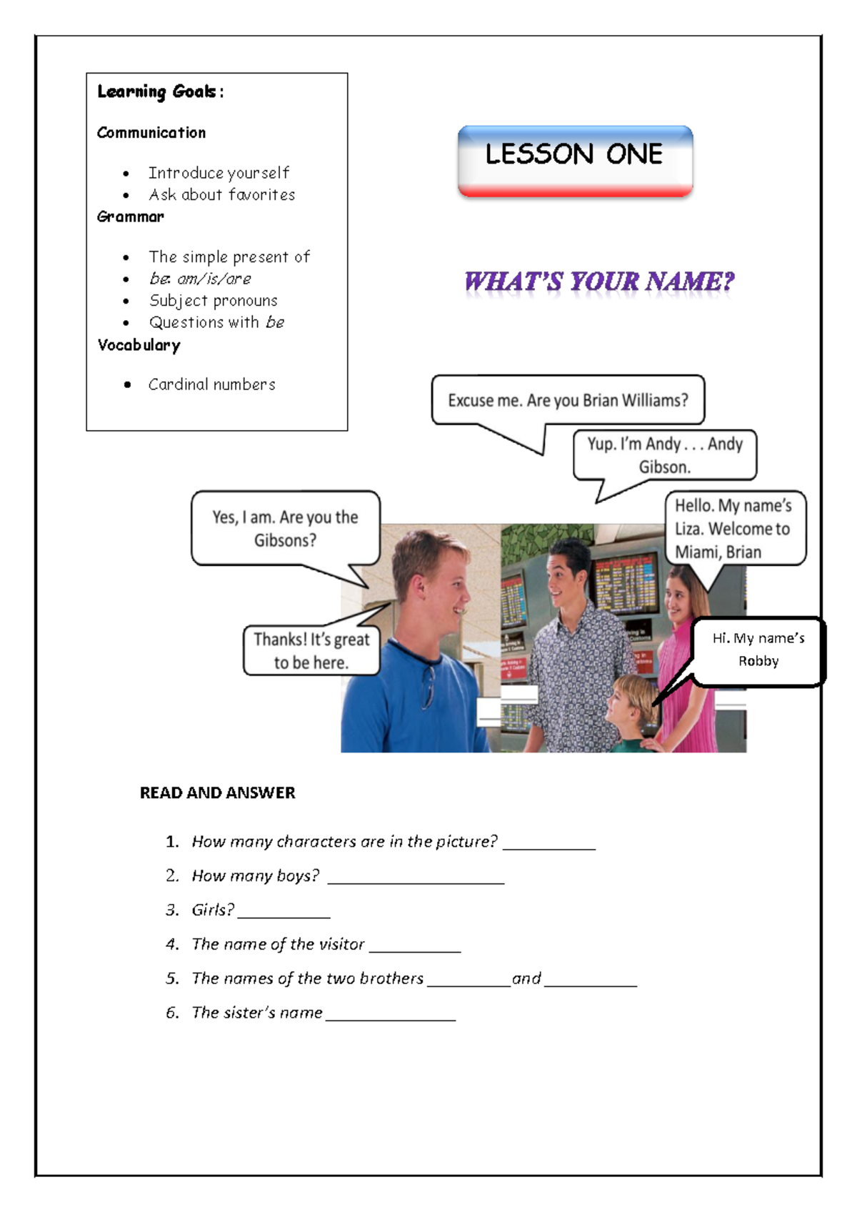 2 - Nada - Hi. My name’s Robby LESSON ONE READ AND ANSWER 1. How many ...