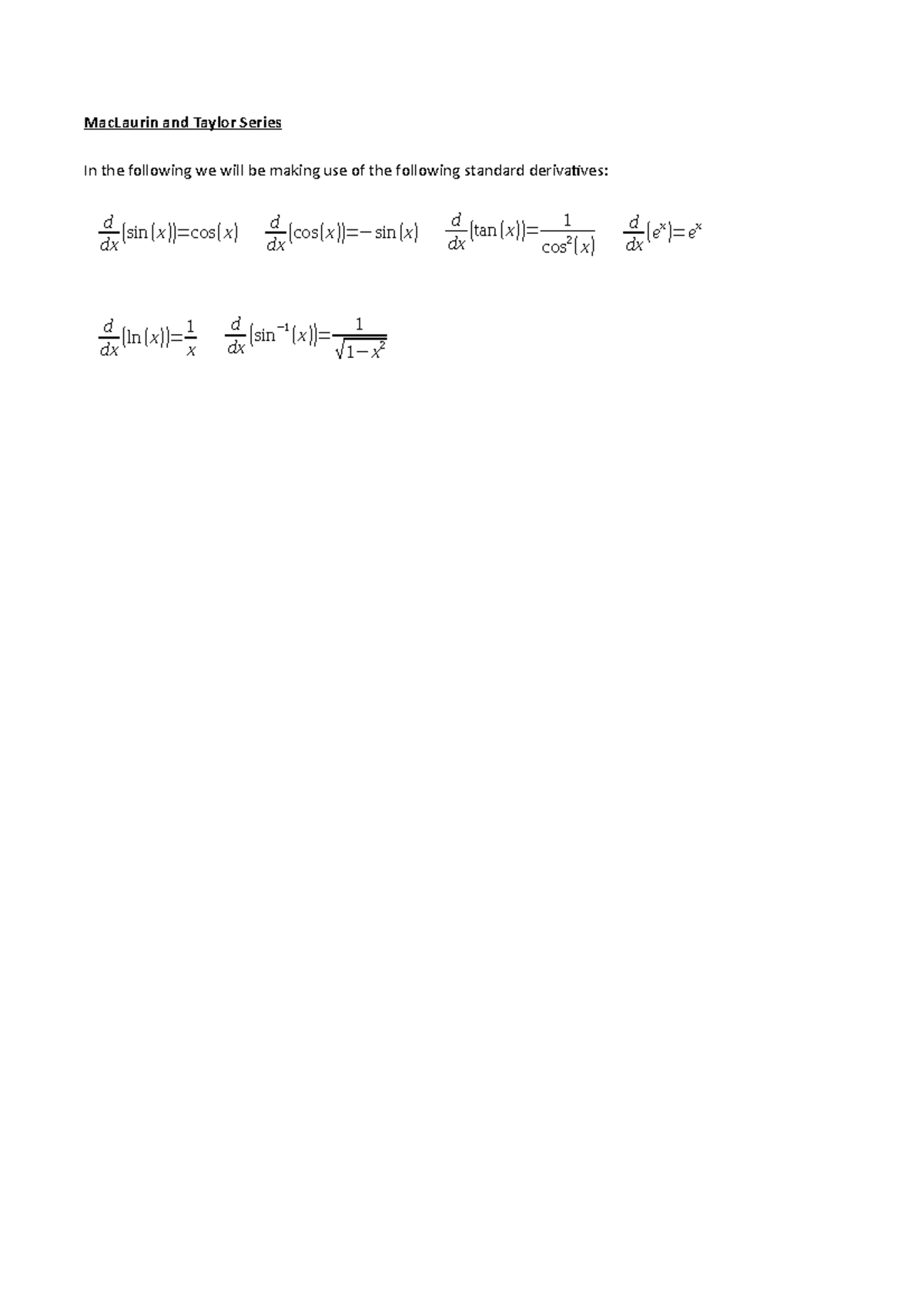 Worksheet 20 Solutions - MacLaurin and Taylor Series In the following ...