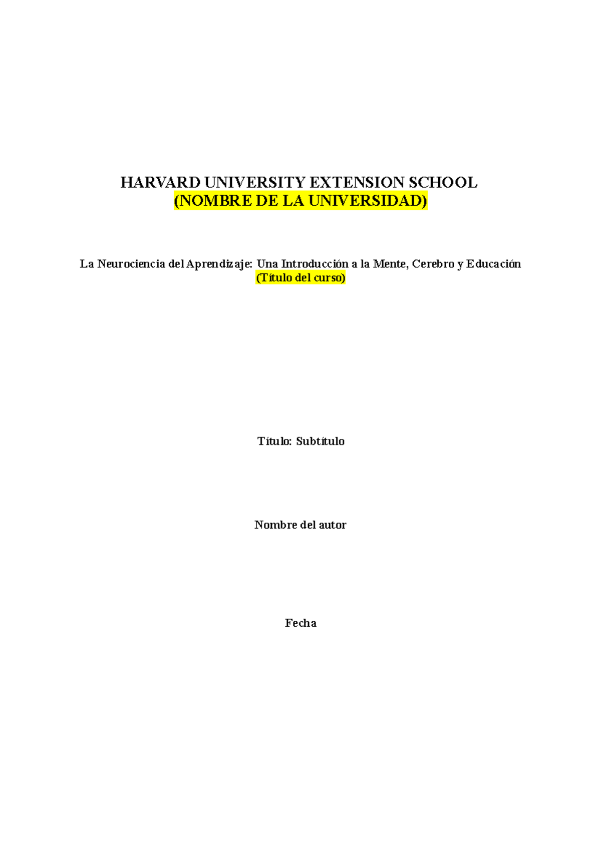 APA- Espanol - 123456987 - HARVARD UNIVERSITY EXTENSION SCHOOL (NOMBRE ...