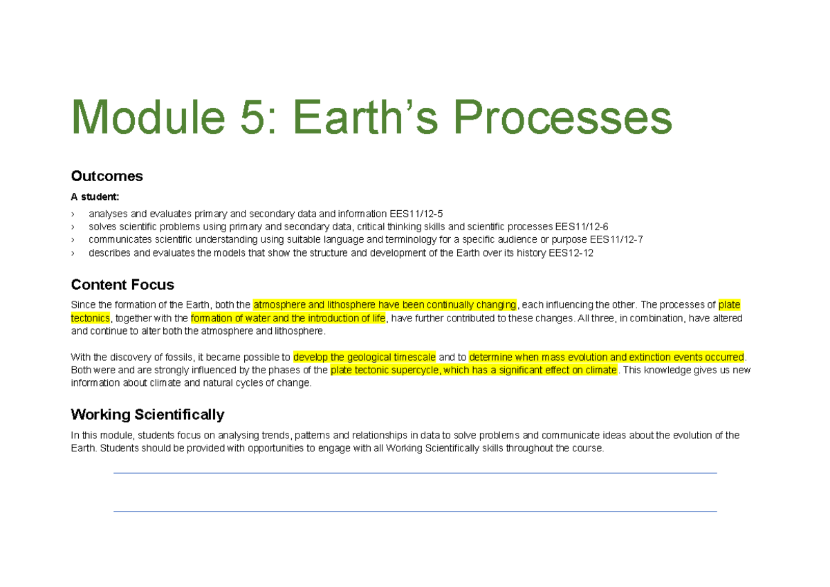 Mid sem revision notes - Module 5: Earth’s Processes Outcomes A student ...