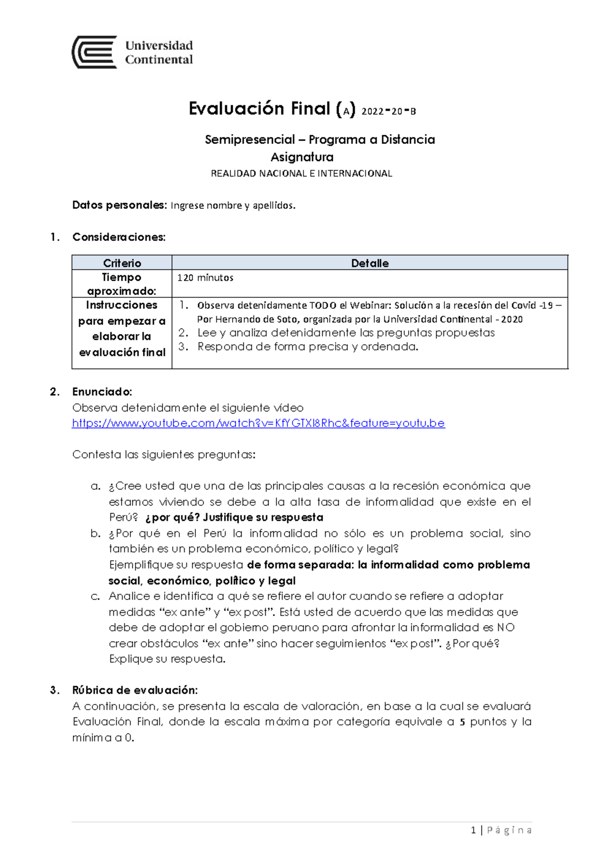 Evaluación Final RNI Prueba rubrica - Evaluación Final (A) 2022 - 20 - B Semipresencial ...