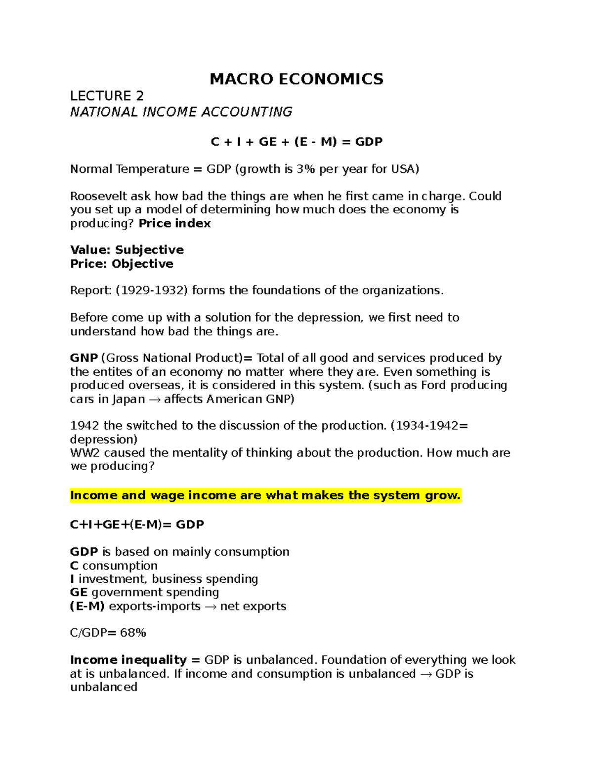 Lecture 2 - MACRO ECONOMICS LECTURE 2 NATIONAL INCOME ACCOUNTING C + I ...