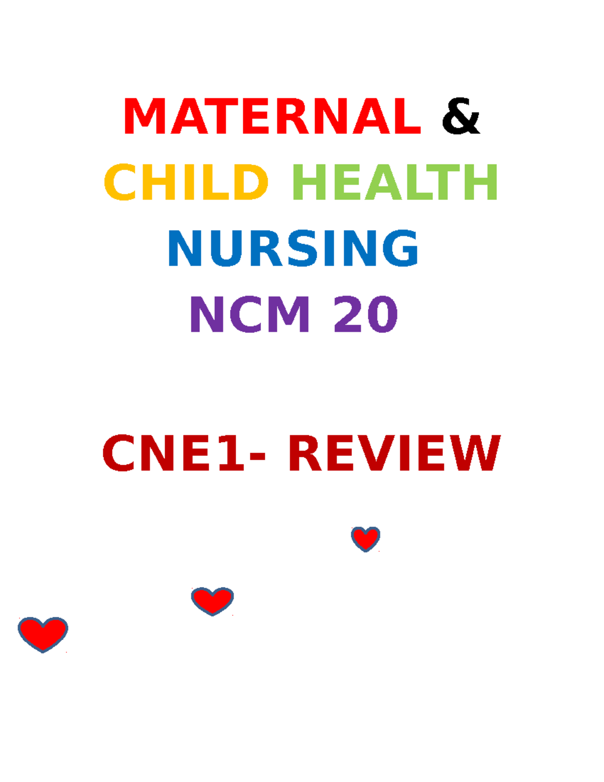 CNE Maternal SOFT COPY - MATERNAL & CHILD HEALTH NURSING NCM 20 CNE1- REVIEW HUMAN SEXUALITY ...