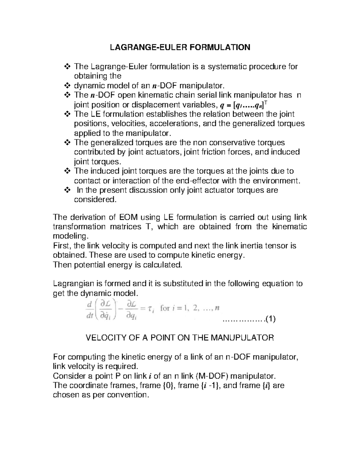 Robotics Dynamic Model Le M Dof Lagrange Euler Formulation Lagrange Euler Formulation The