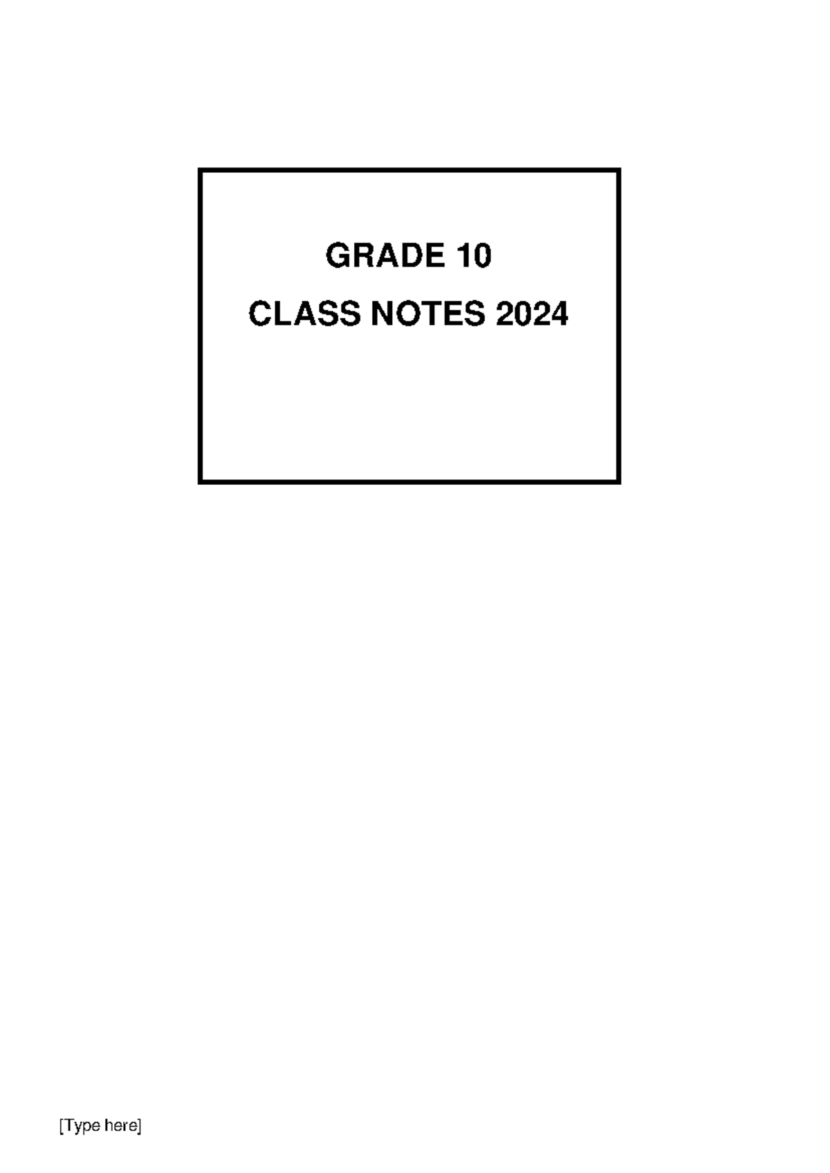 I am sharing 'Class Notes grade 10 2024' with you - GRADE CLASS NOTES ...