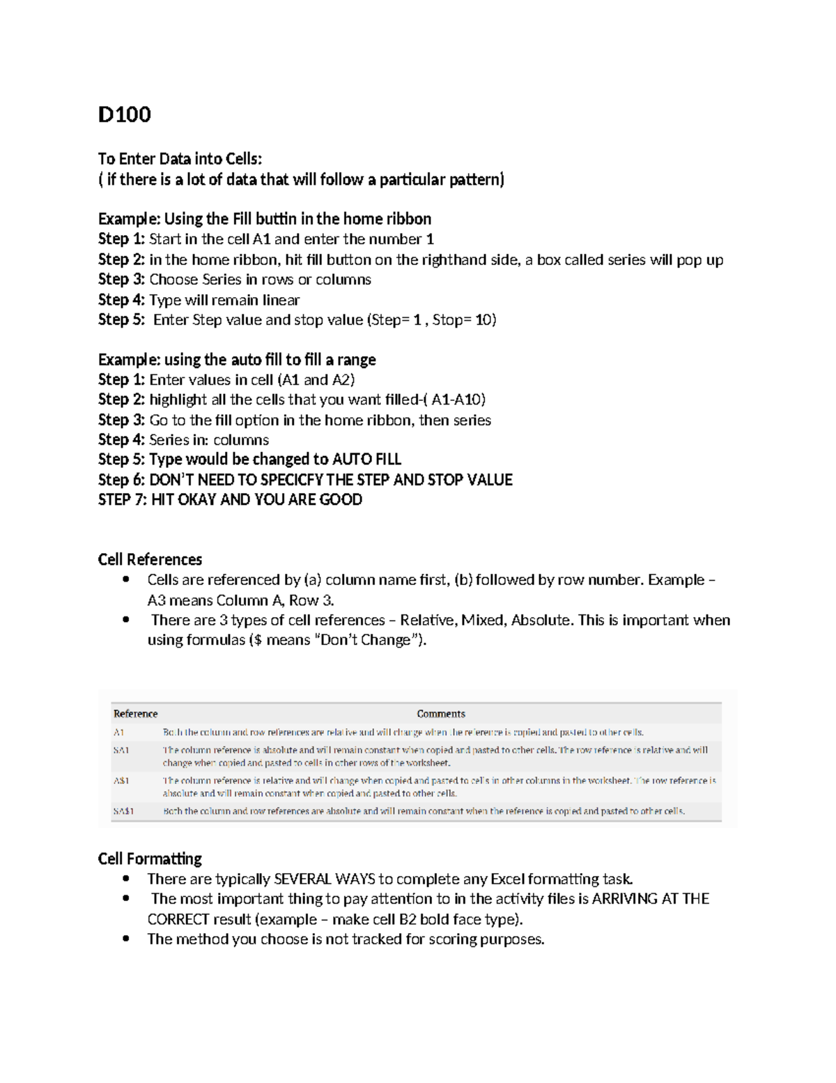 D100 - D To Enter Data into Cells: ( if there is a lot of data that ...