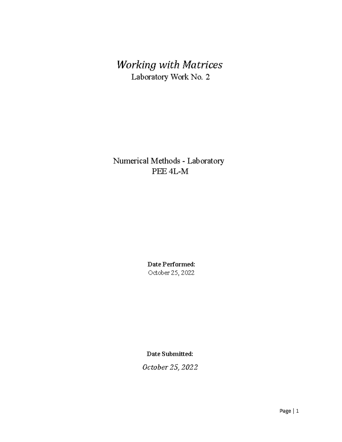 Working with Matrices - Working with Matrices Laboratory Work No. 2 Numerical Methods ...