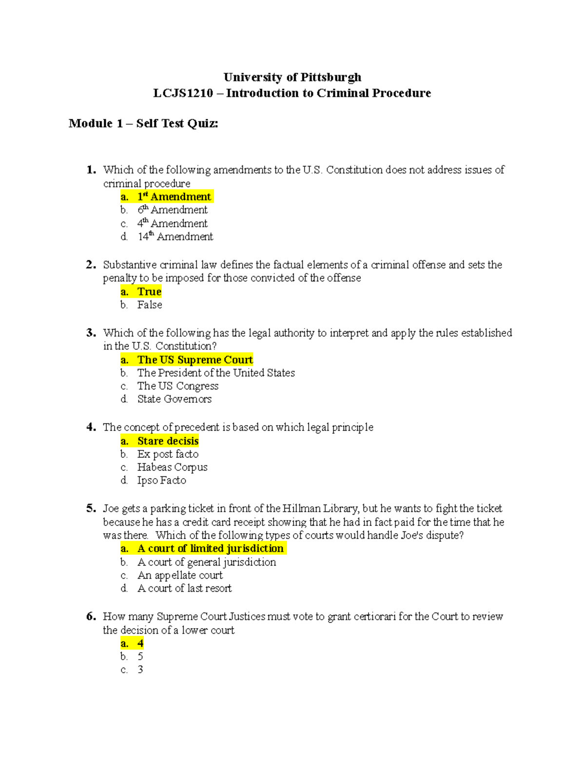 Module 1: Lecture 1 Quiz - University of Pittsburgh LCJS1210 ...