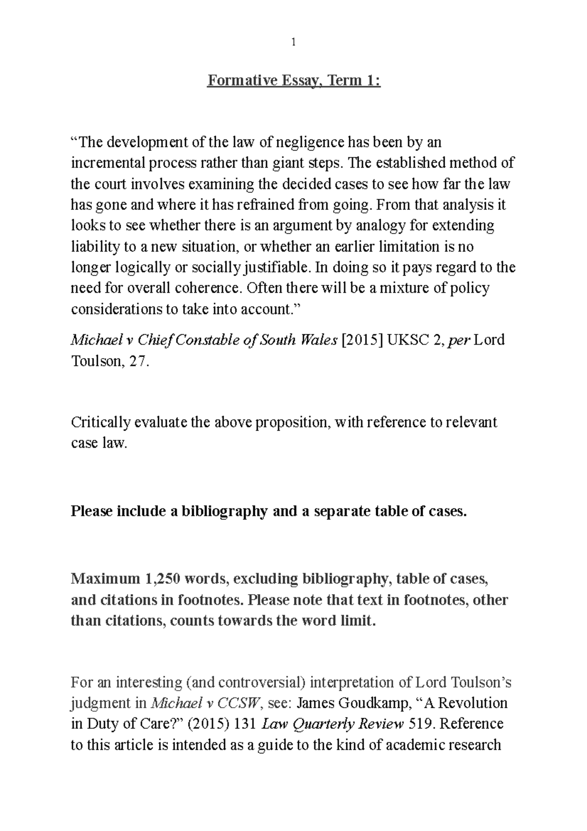 Formative Essay, Term 1 - The established method of the court involves ...