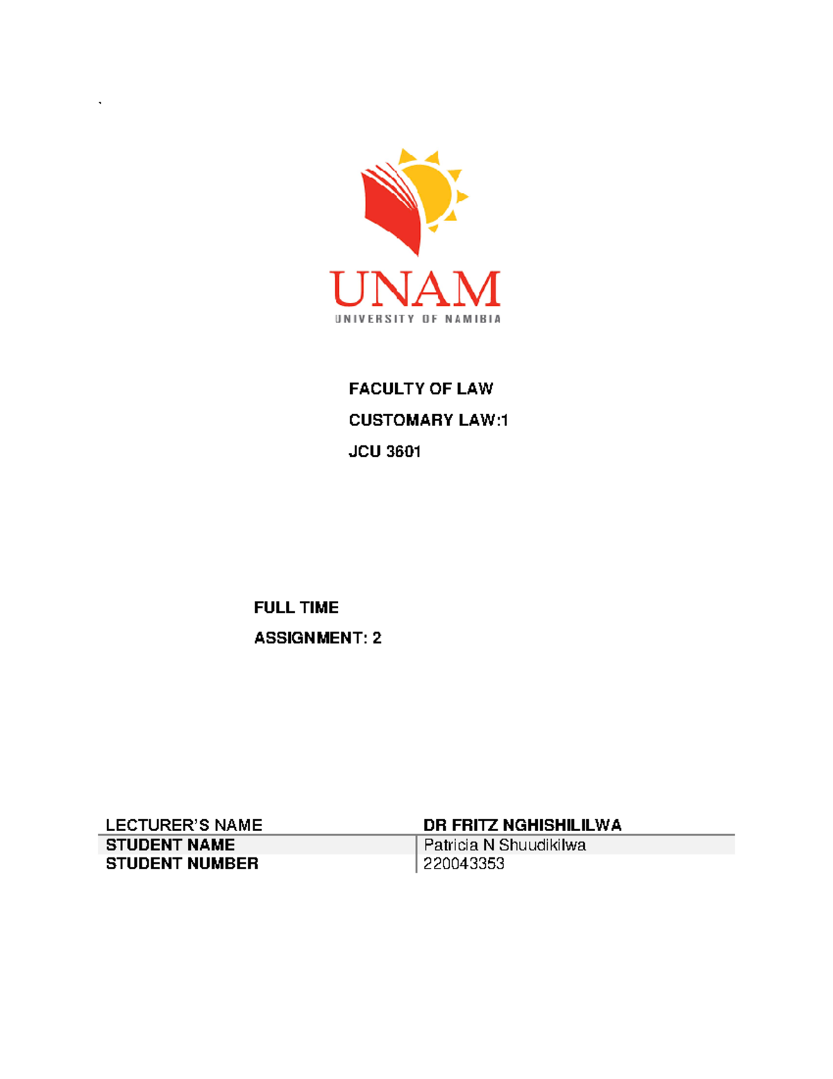Customary law 1, assignment twoo - UNAM - Studocu