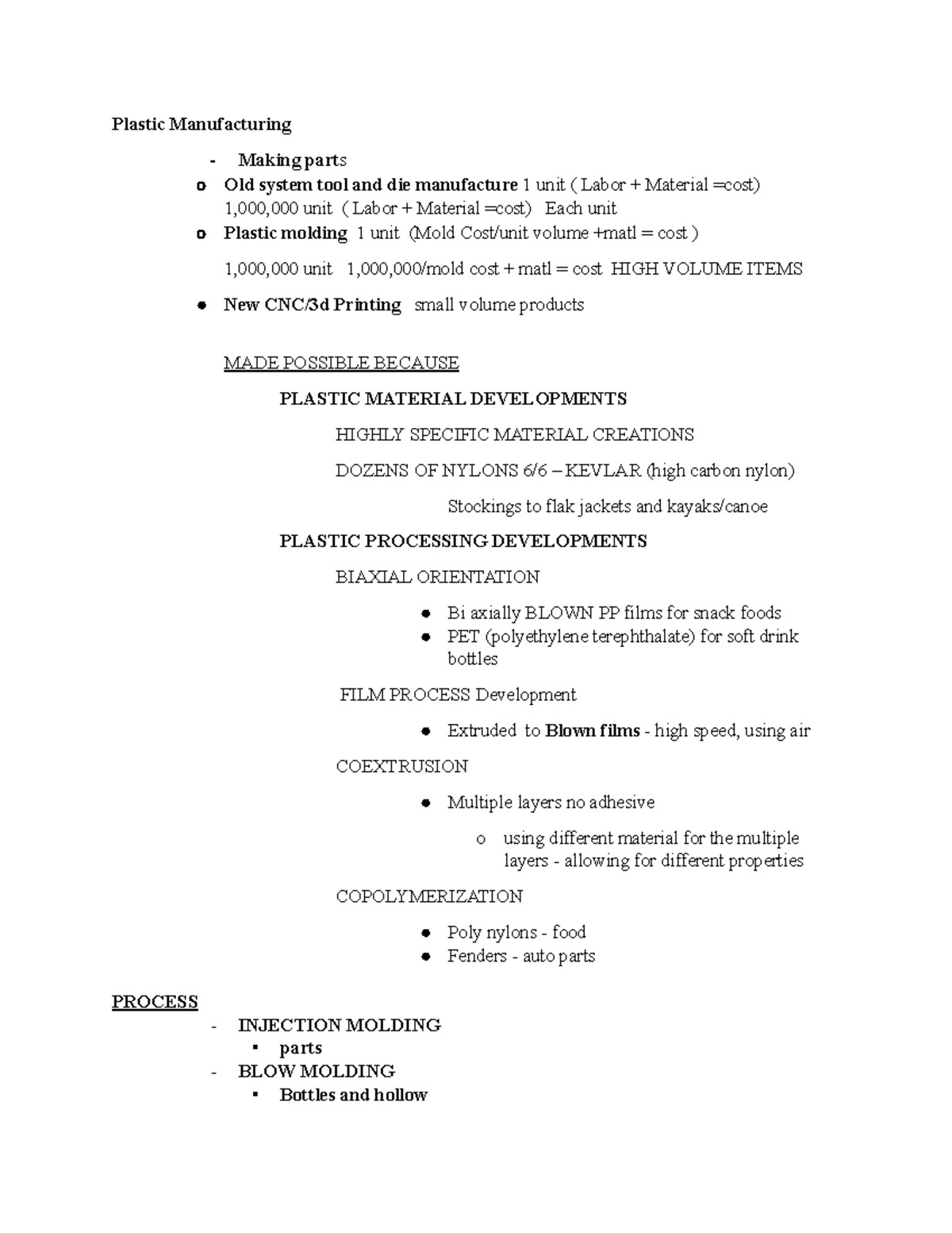 PKG 107 Week 10 lecture notes - Plastic Manufacturing Making parts o ...