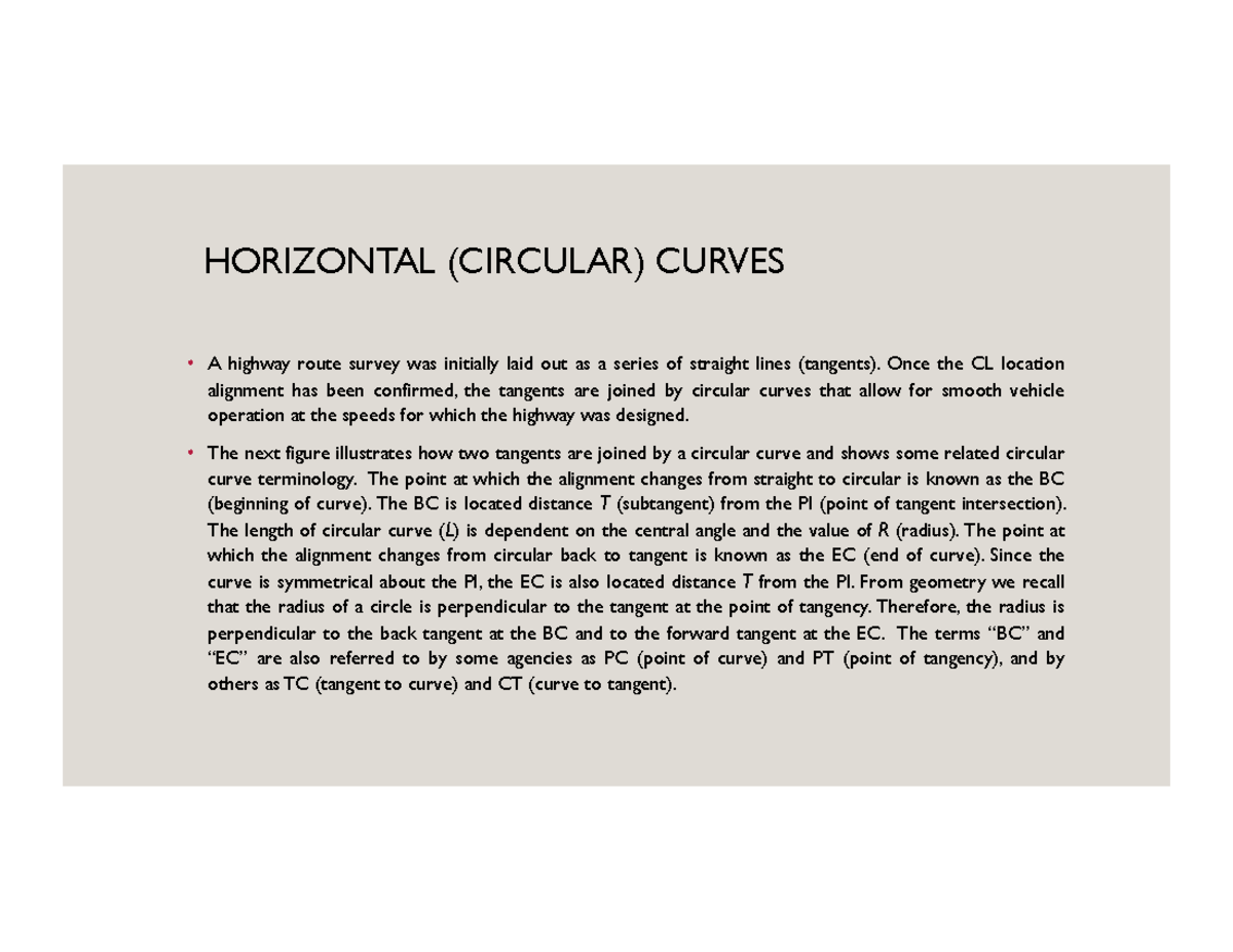 4. Horizontal Curves - HORIZONTAL (CIRCULAR) CURVES ####### " A highway route survey was - Studocu