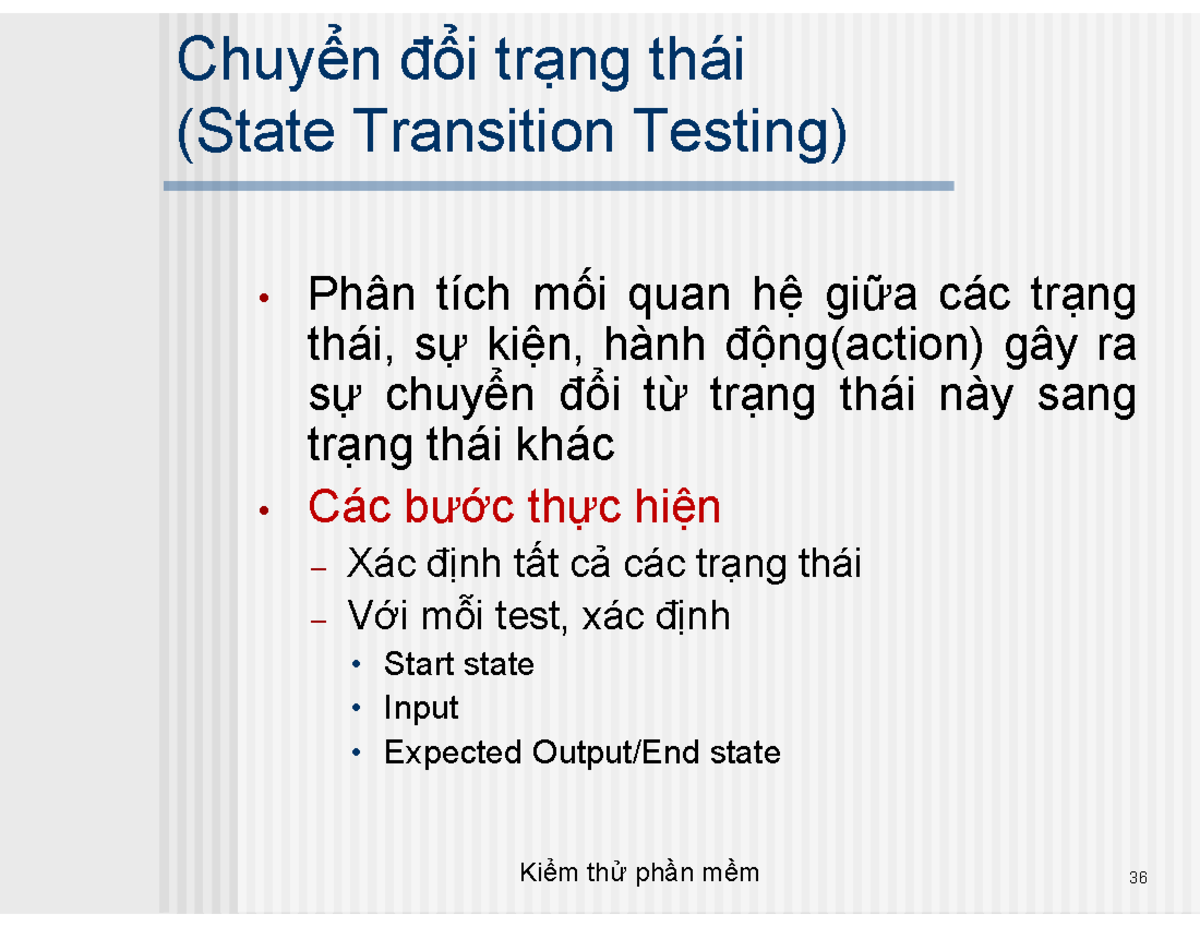 Chuong 4 - Cac Ky Thuat Thiet Ke Test - P2 - Chuyển đổi trạng thái ...