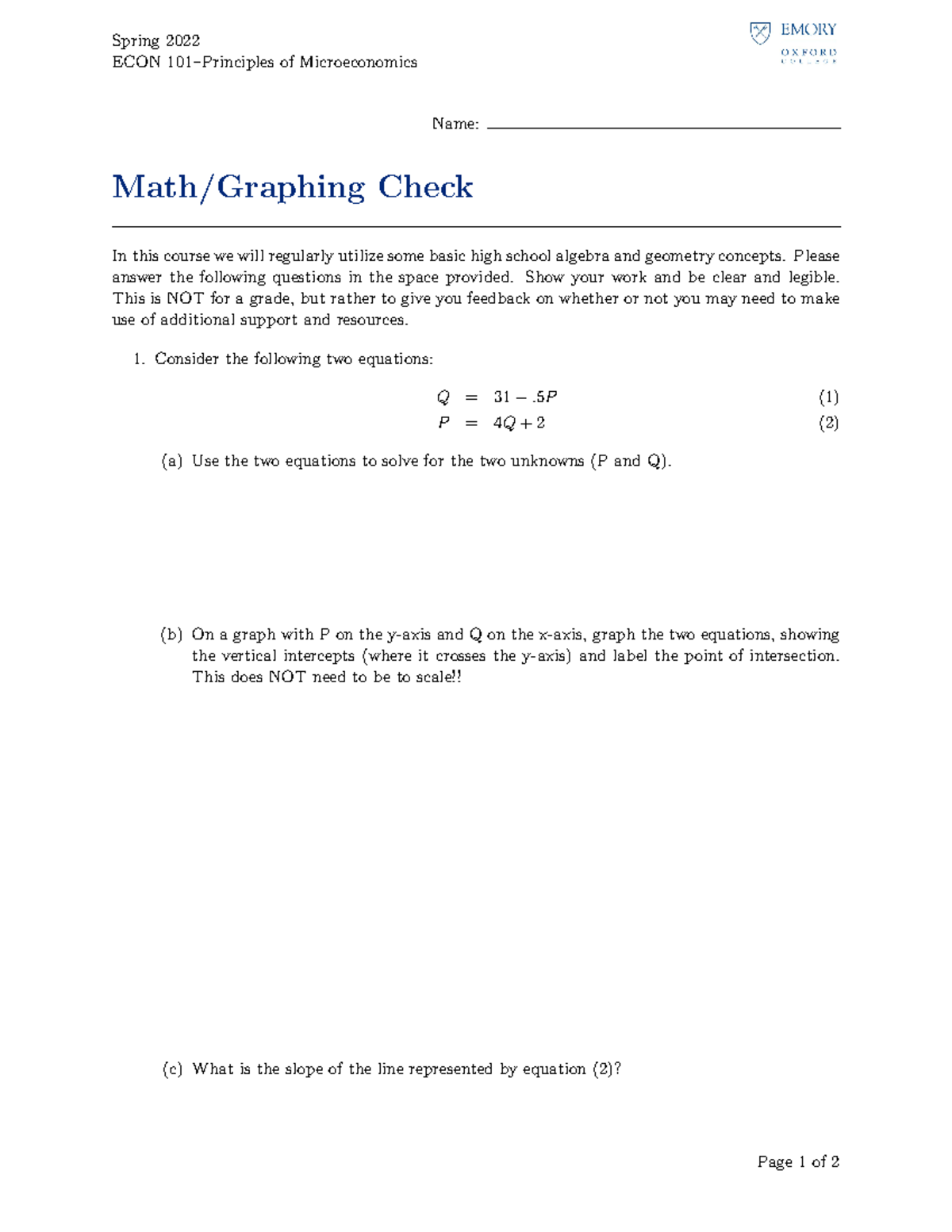 Math Graphing-1 practice - Spring 2022 ECON 101–Principles of ...