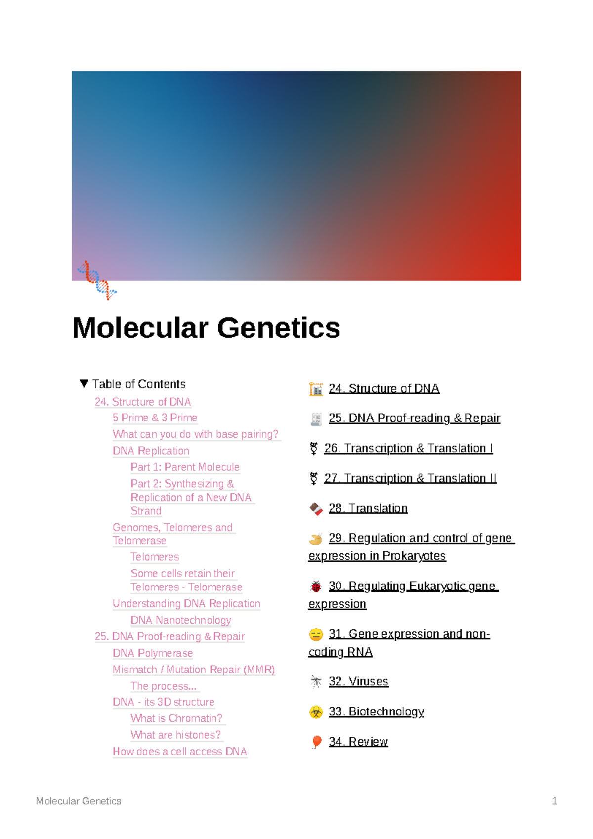 Molecular Genetics - BIOL111 - 🧬 Molecular Genetics Table of Contents 🏗 ...