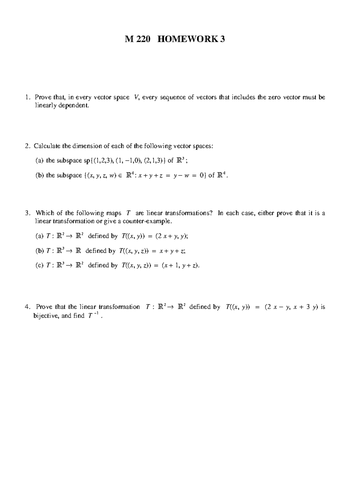 Homework questions 3 - Vectors, inner products - M 220 HOMEWORK 3 Prove ...