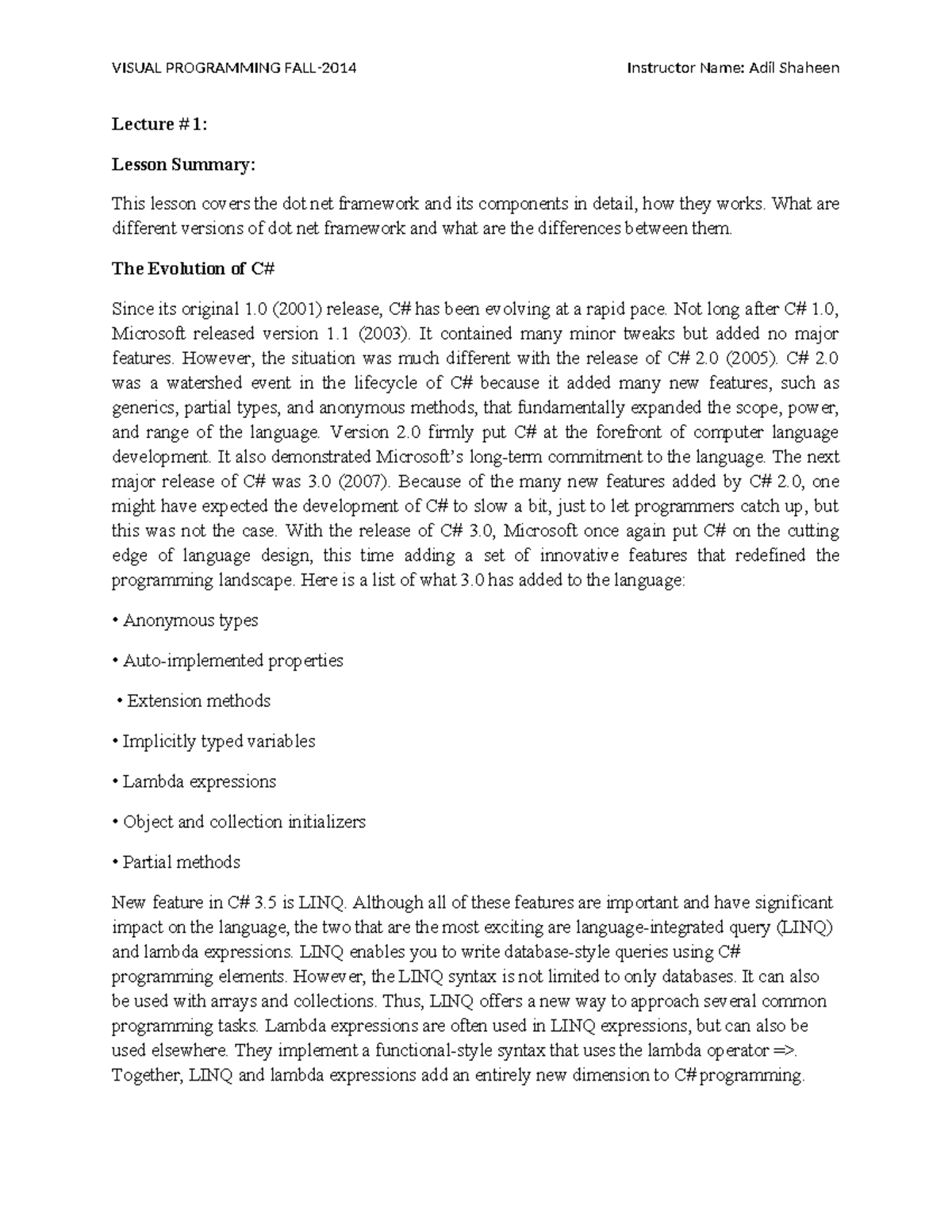 1 Dot Net Framework Summary Commercial Programming Visual Programming Fall 2014 Instructor