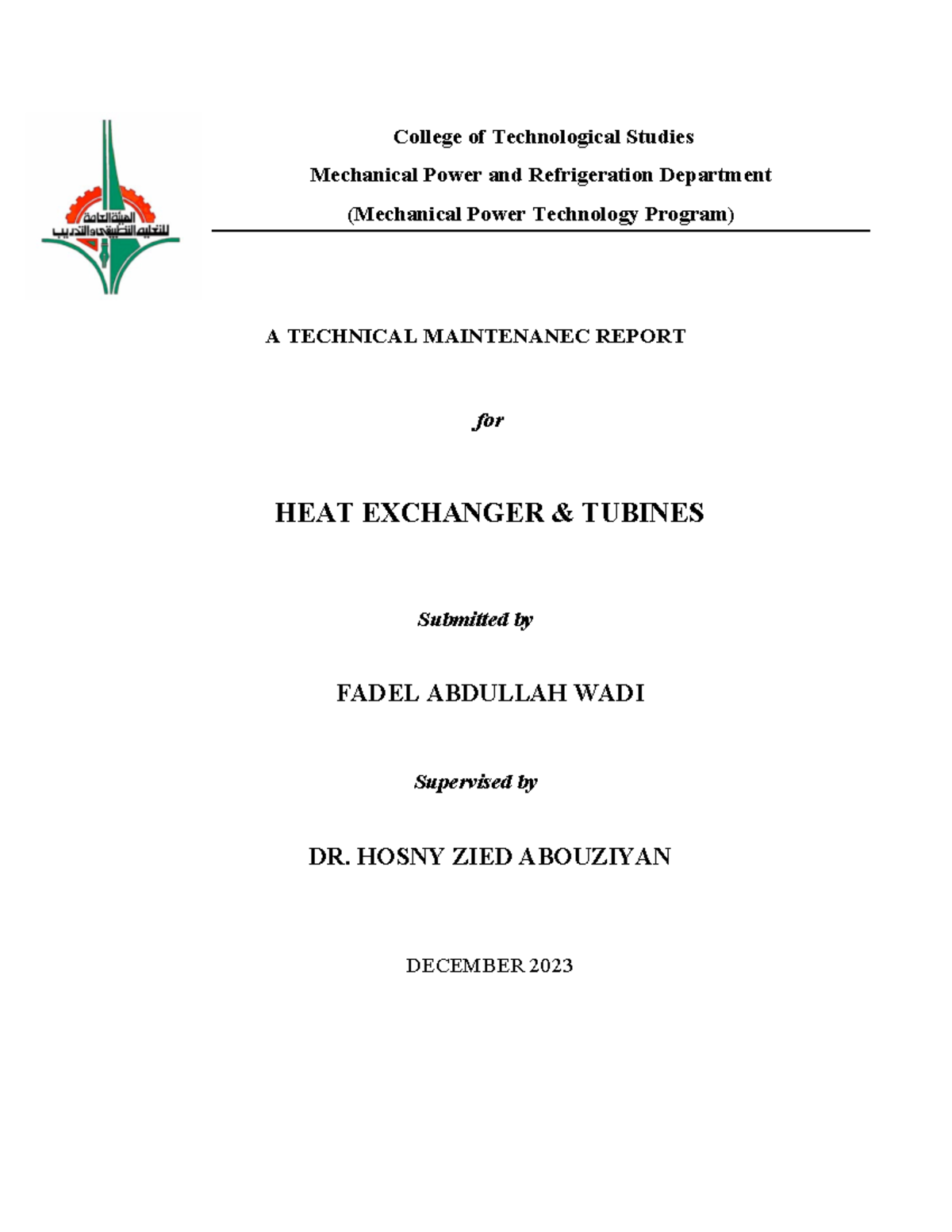 Technical Maintenance Report - College of Technological Studies ...