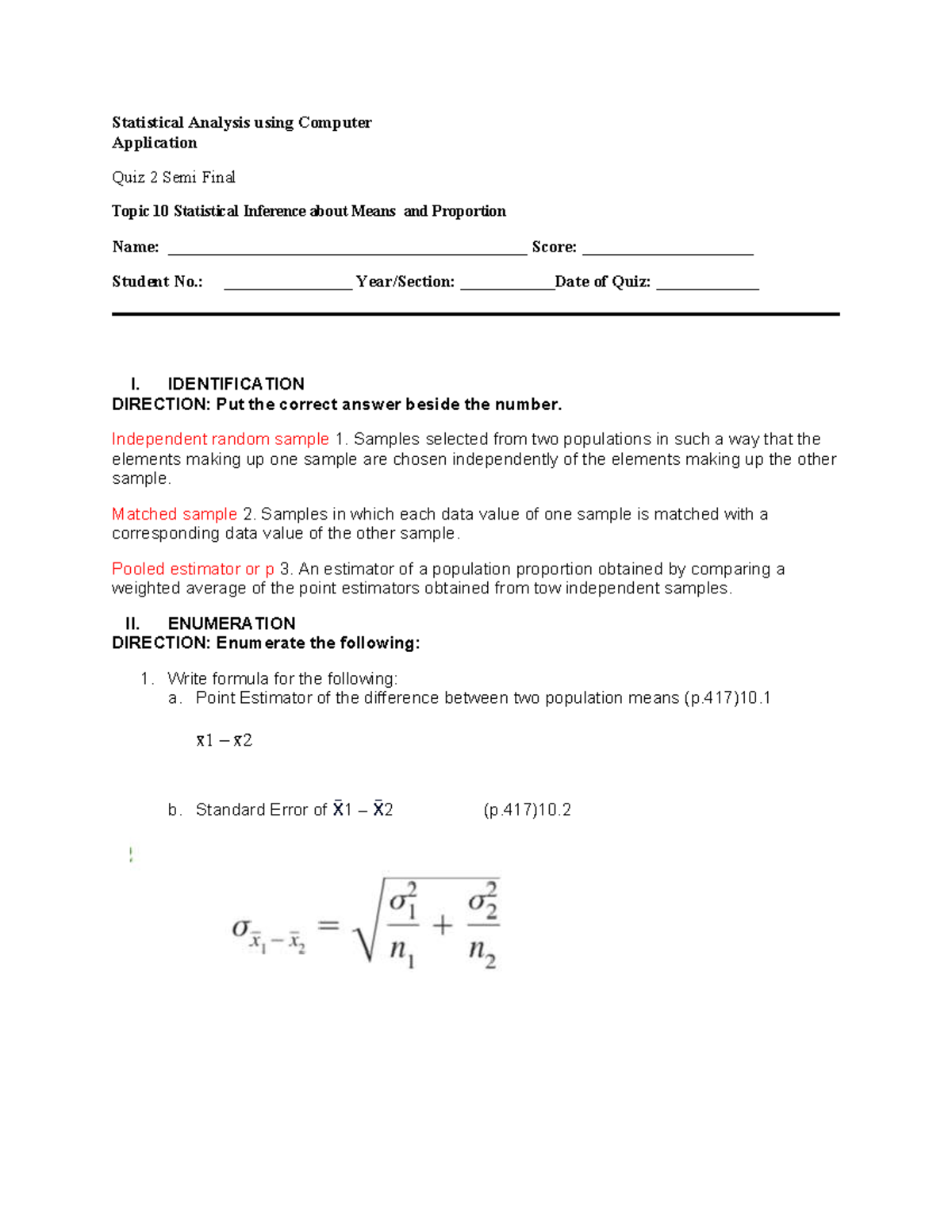Quiz2 - answer keys - Statistical Analysis using Computer Application ...