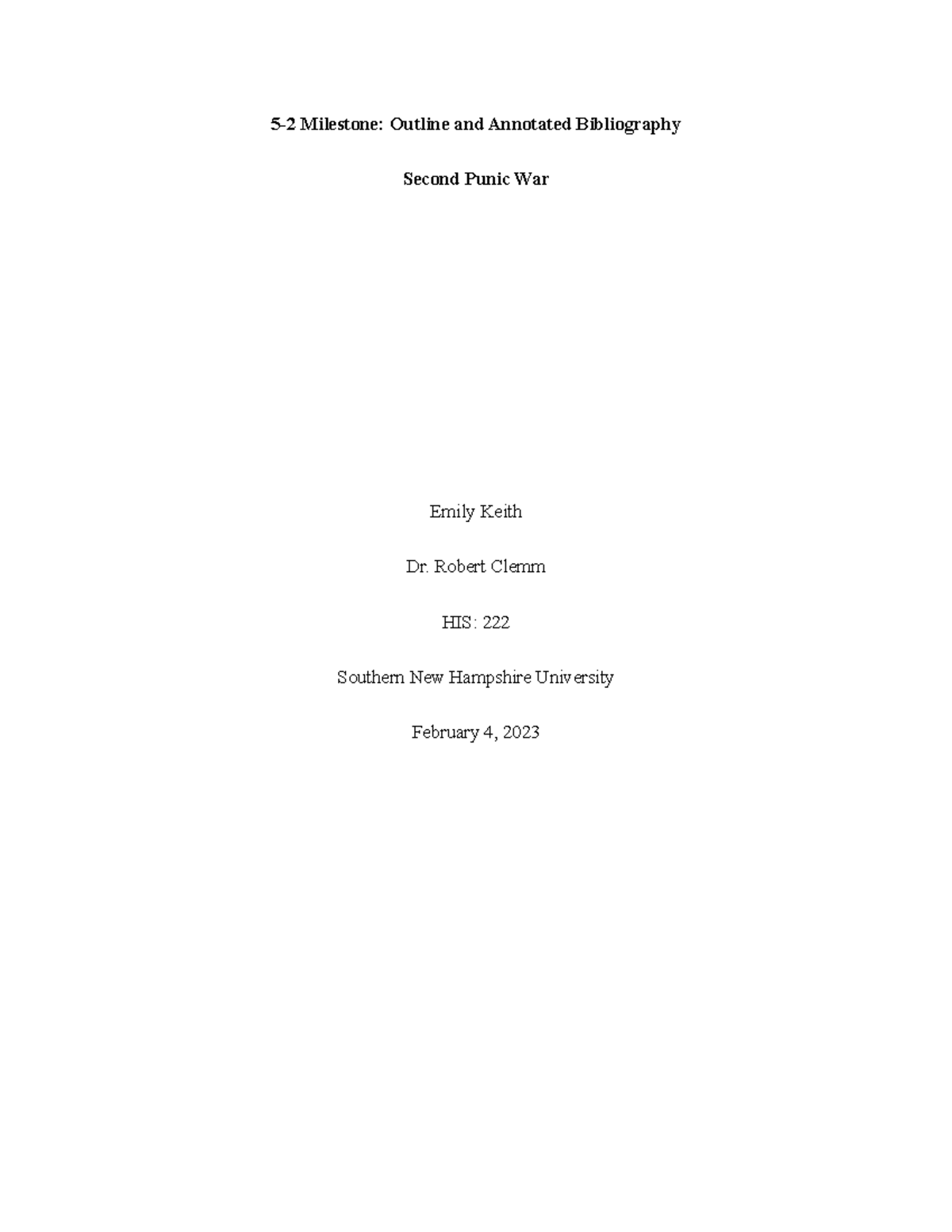 5-2 Outline and Annotated Bibliography - 5-2 Milestone: Outline and ...