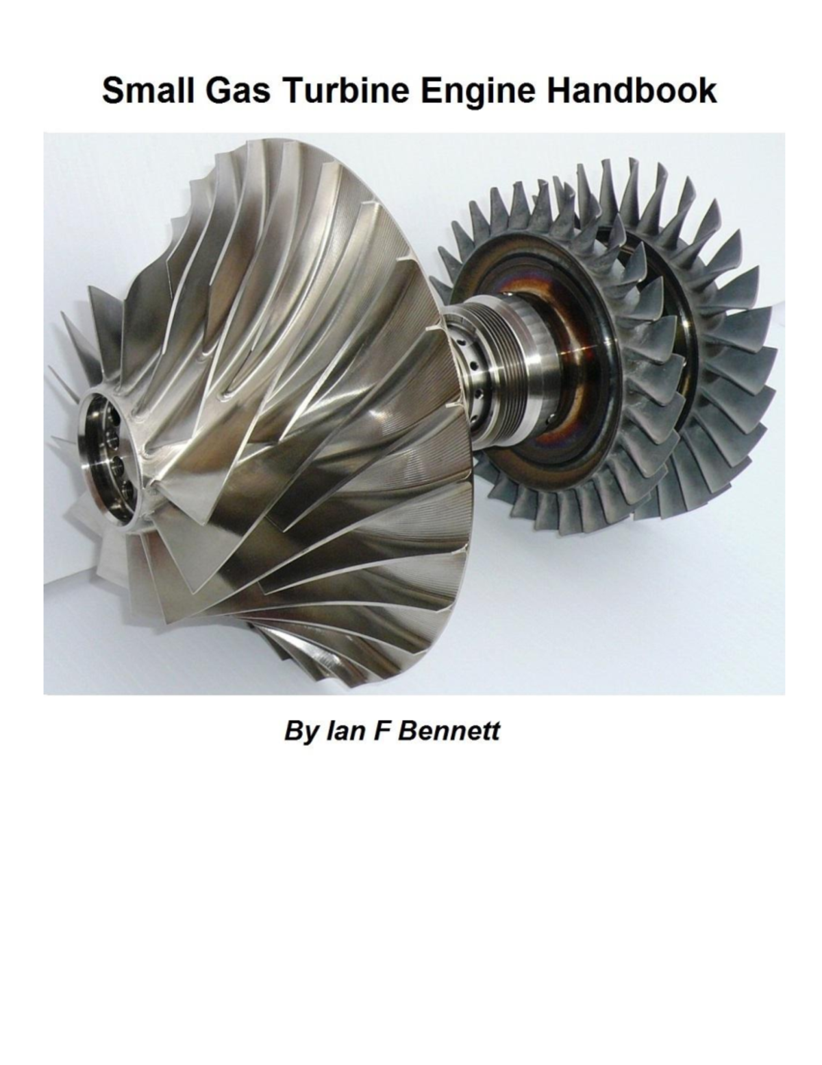 Small Gas Turbines Introduction - Small Gas Turbine Engines ...