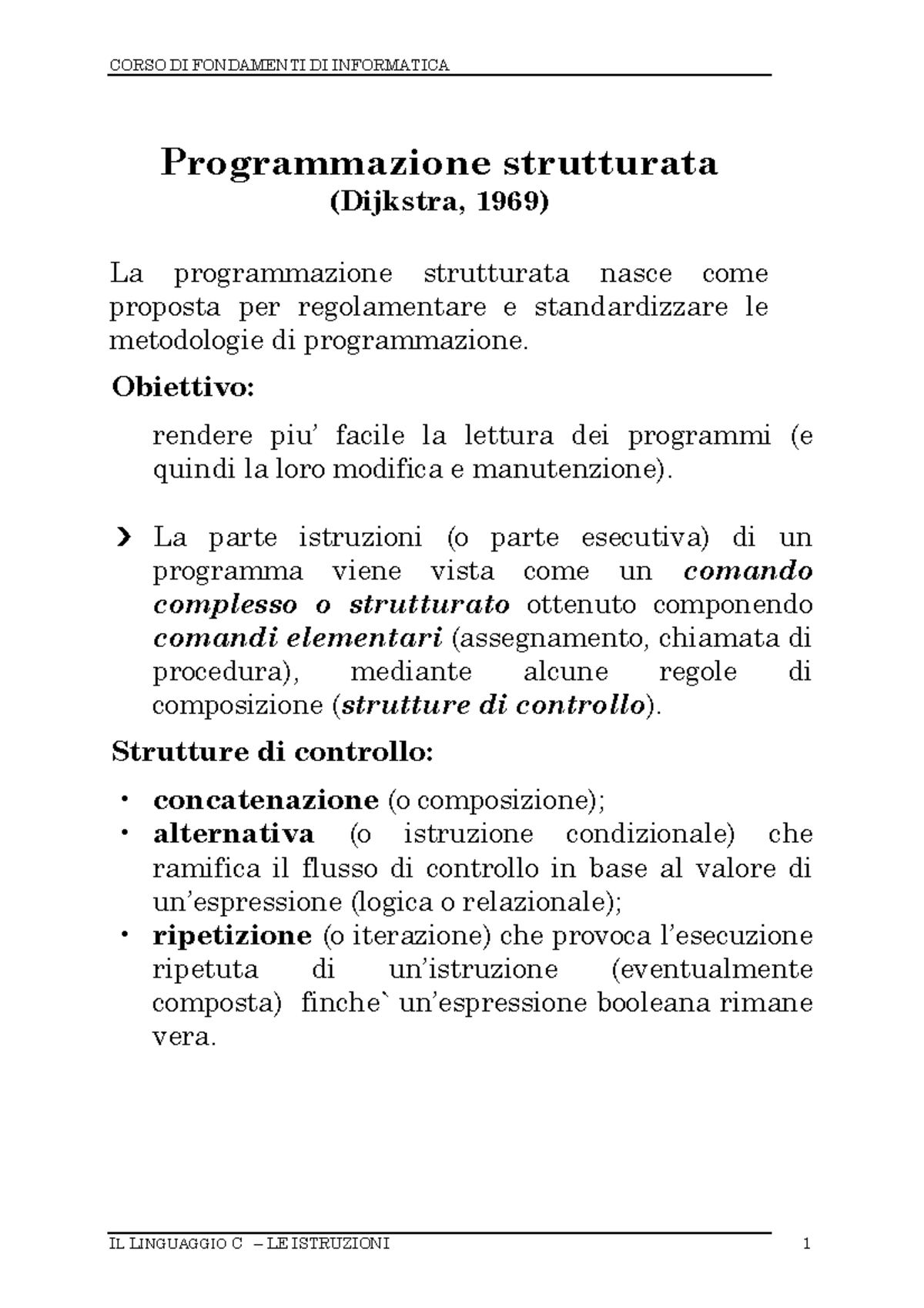 Istruzioni C programmazione - Programmazione strutturata (Dijkstra ...