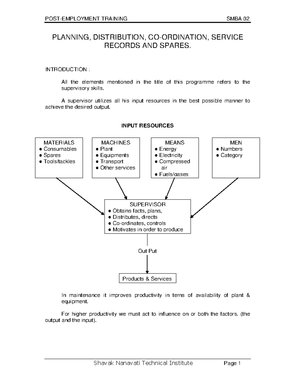 Service Record - SUPERVISOR Obtains facts, plans, Distributes, directs ...