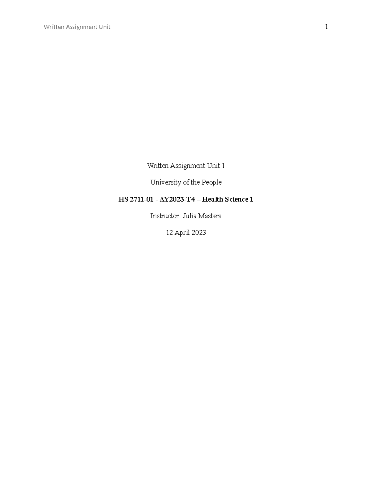 WA Unit 1 - Written Assignment - Written Assignment Unit 1 Written ...