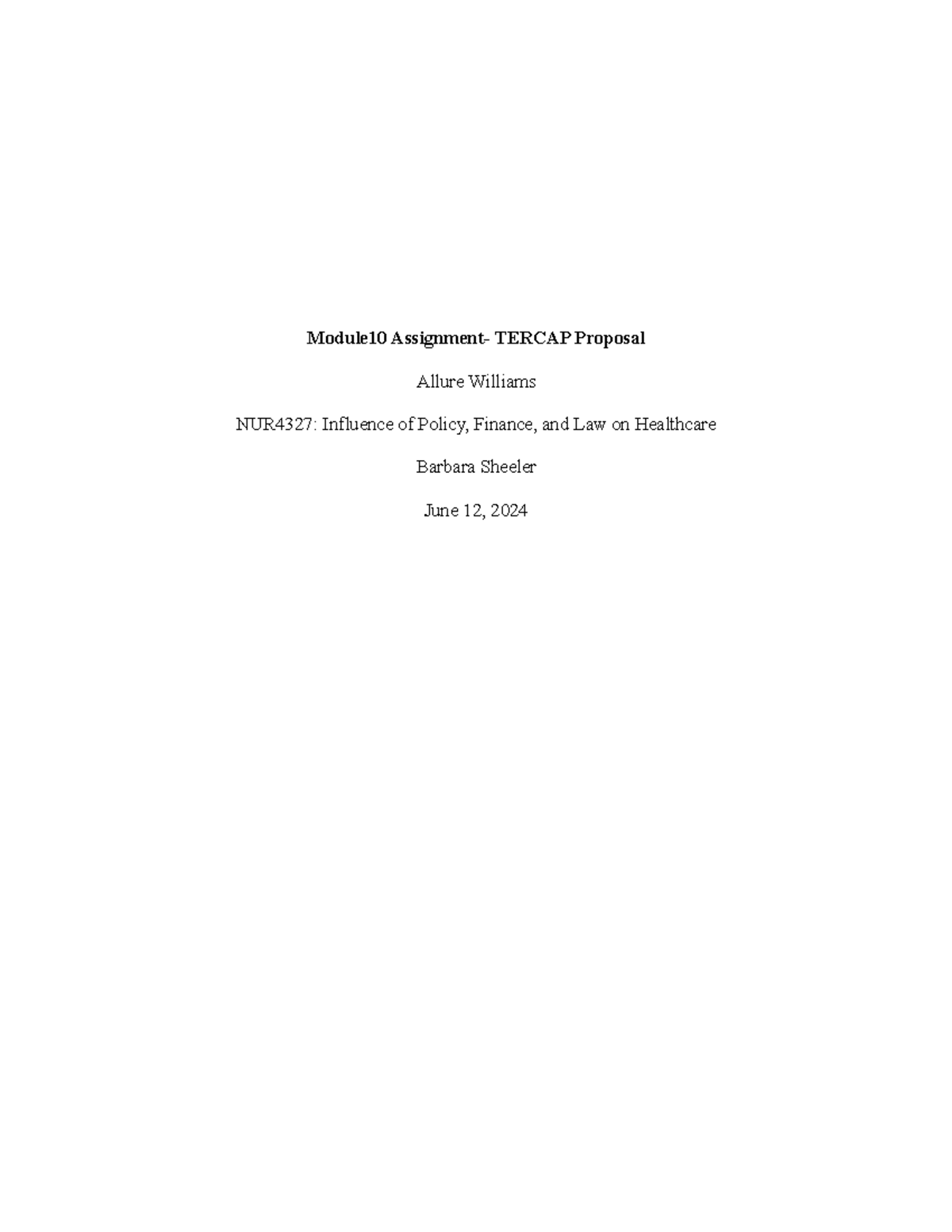 TERCAP Module 10 - Module10 Assignment- TERCAP Proposal Allure Williams ...