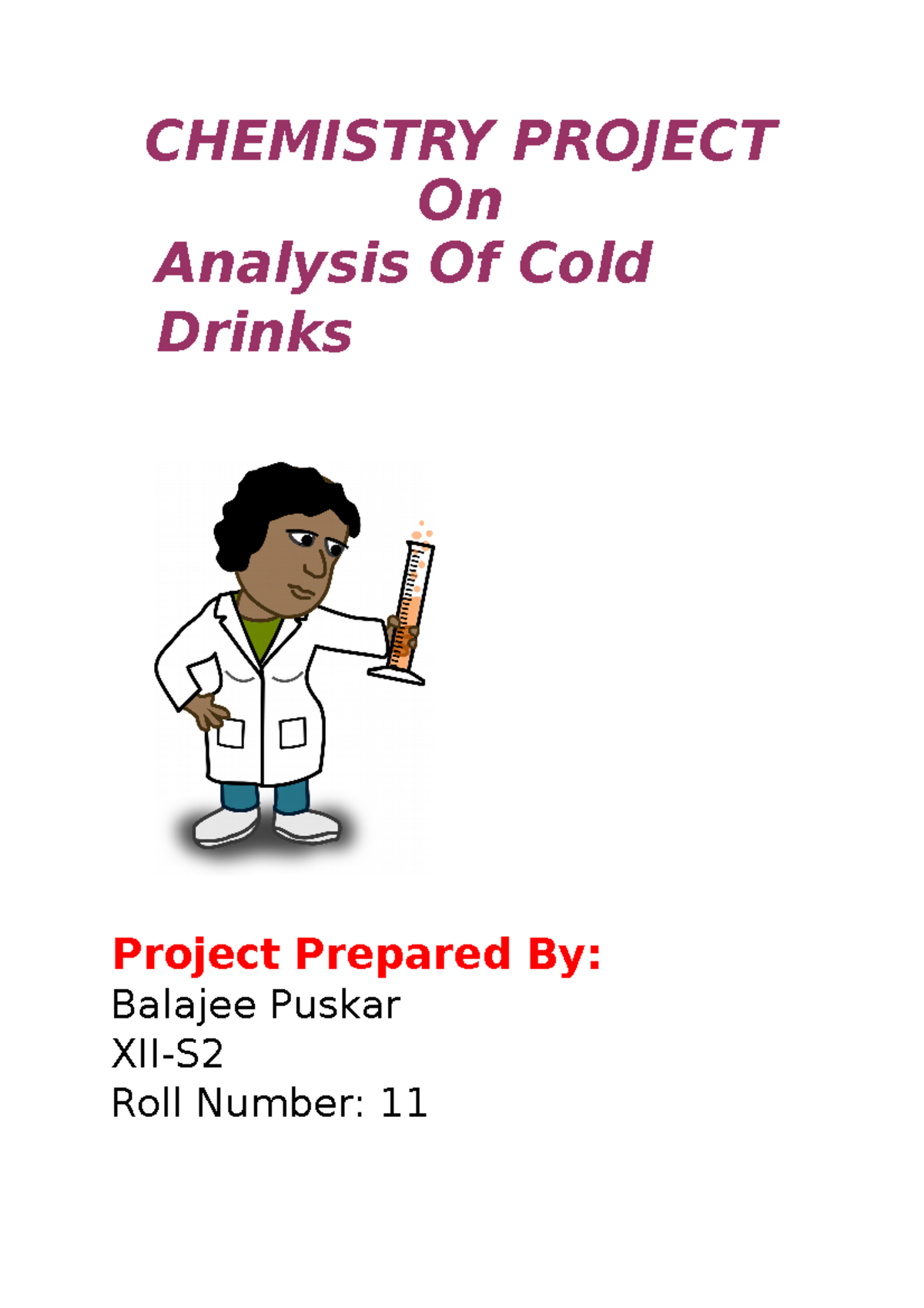 Chemisty GEGSEGSE - CHEMISTRY PROJECT On Analysis Of Cold Drinks ...