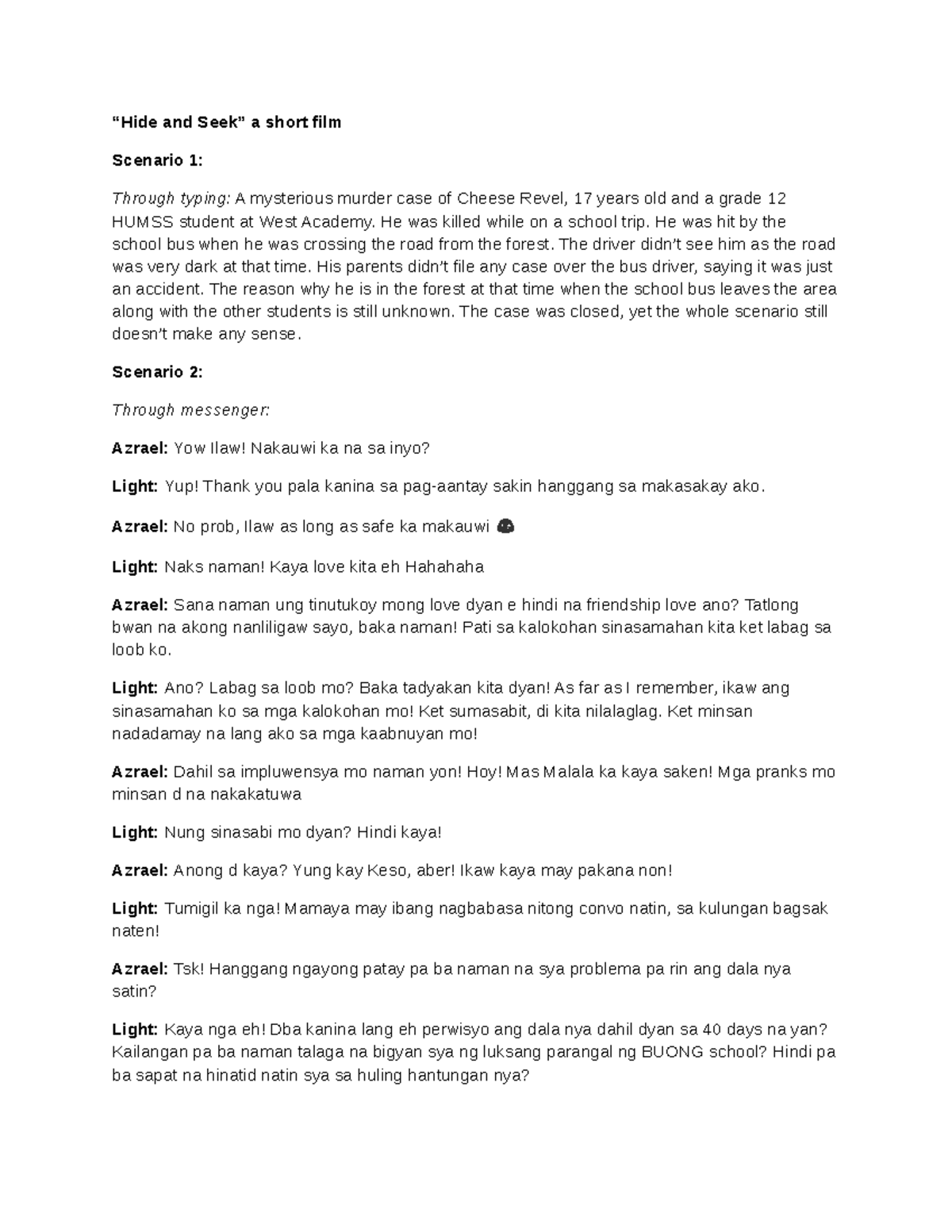 Hide and Seek script and scenarios - “Hide and Seek” a short film ...