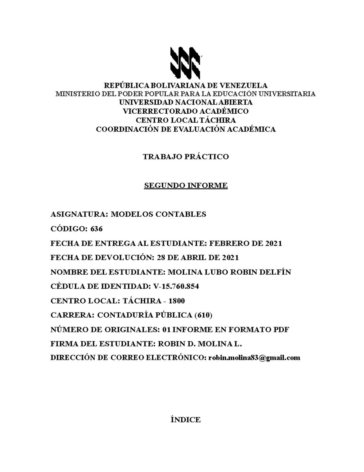 TP II 636 Modelos Contables CI 15760854 Robin Molina Lubo Informe Numero 2 PDF 2021 1 ...