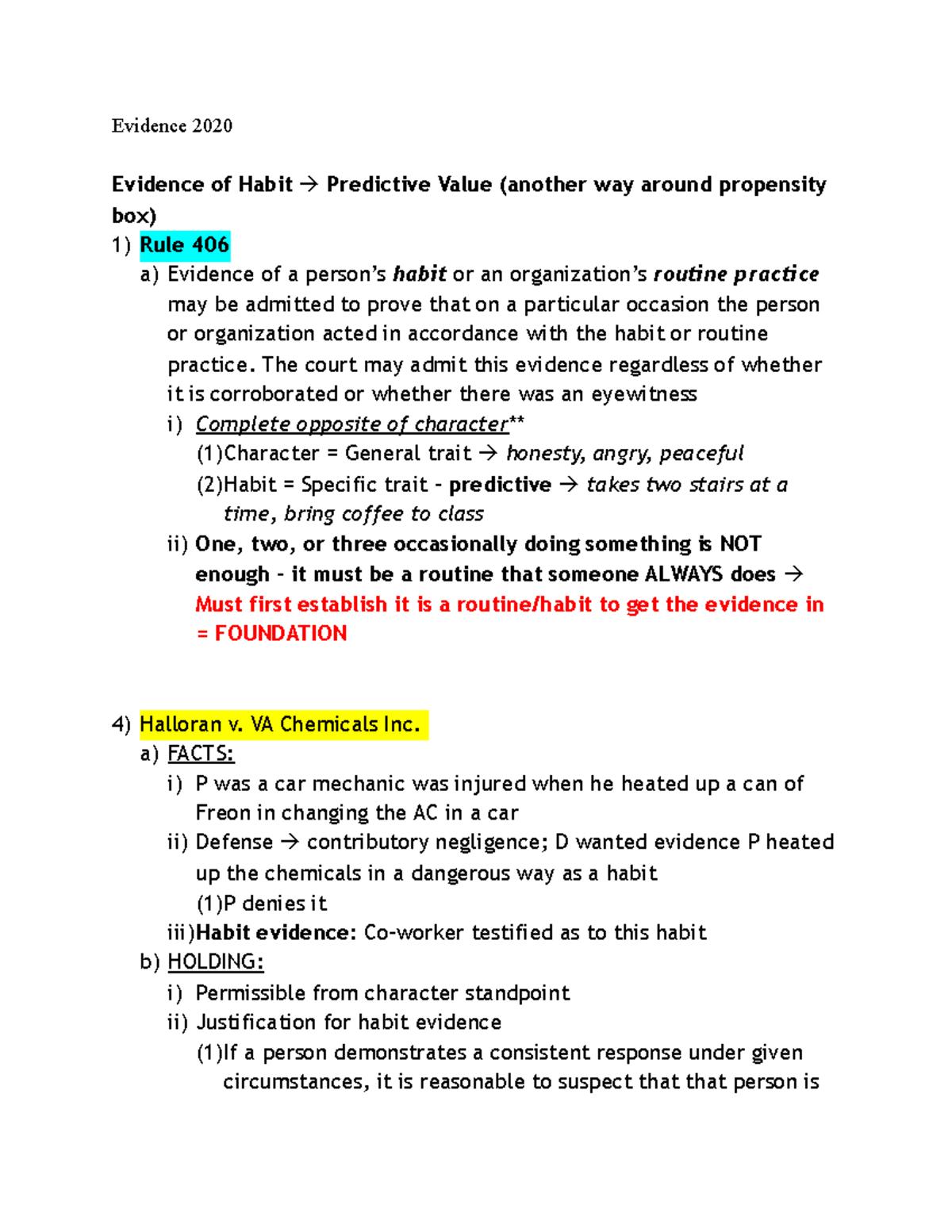 Evidence 2020 Evidence of Habit - The court may admit this evidence ...