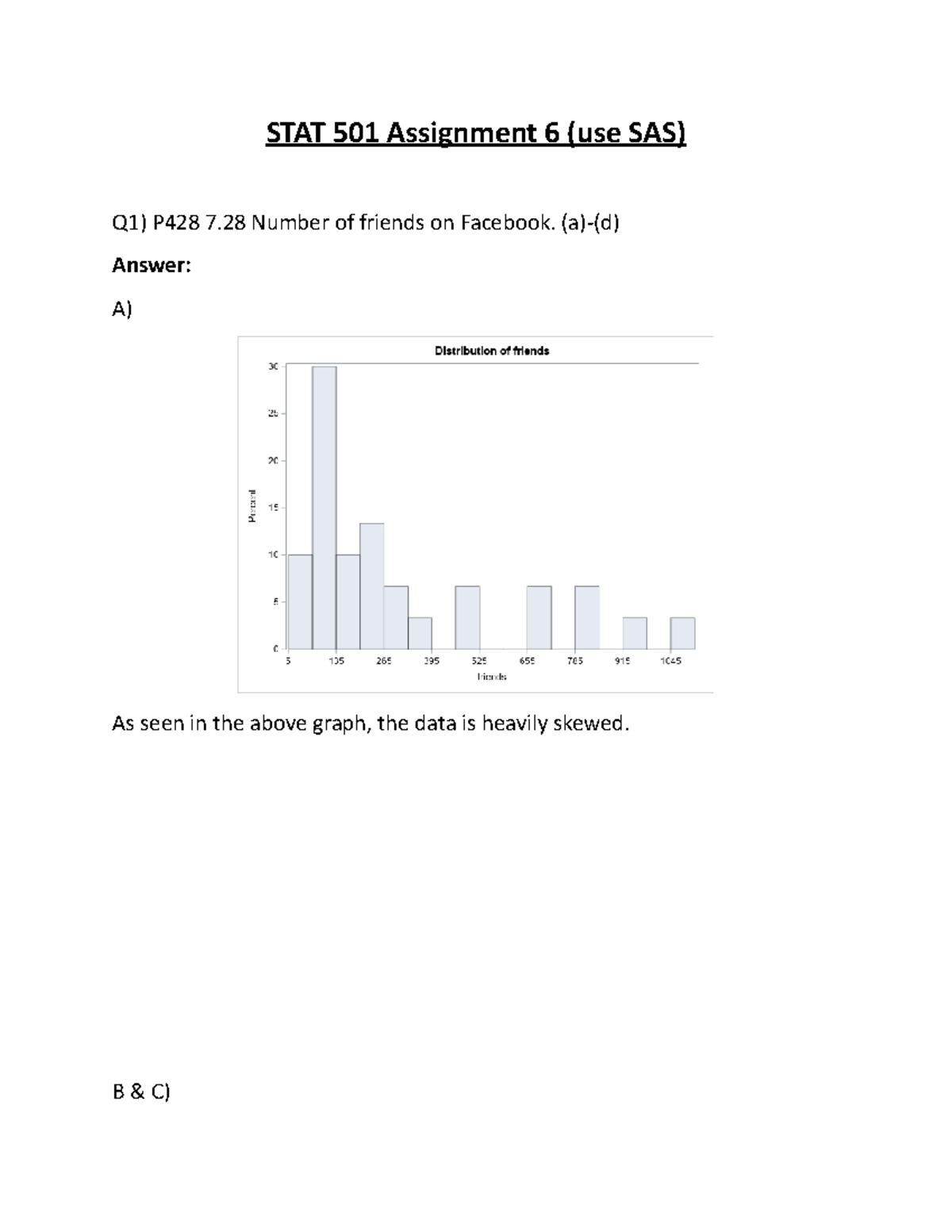 Homework - 6 for STAT 501 - STAT 501 Assignment 6 (use SAS) Q1) P428 7 ...